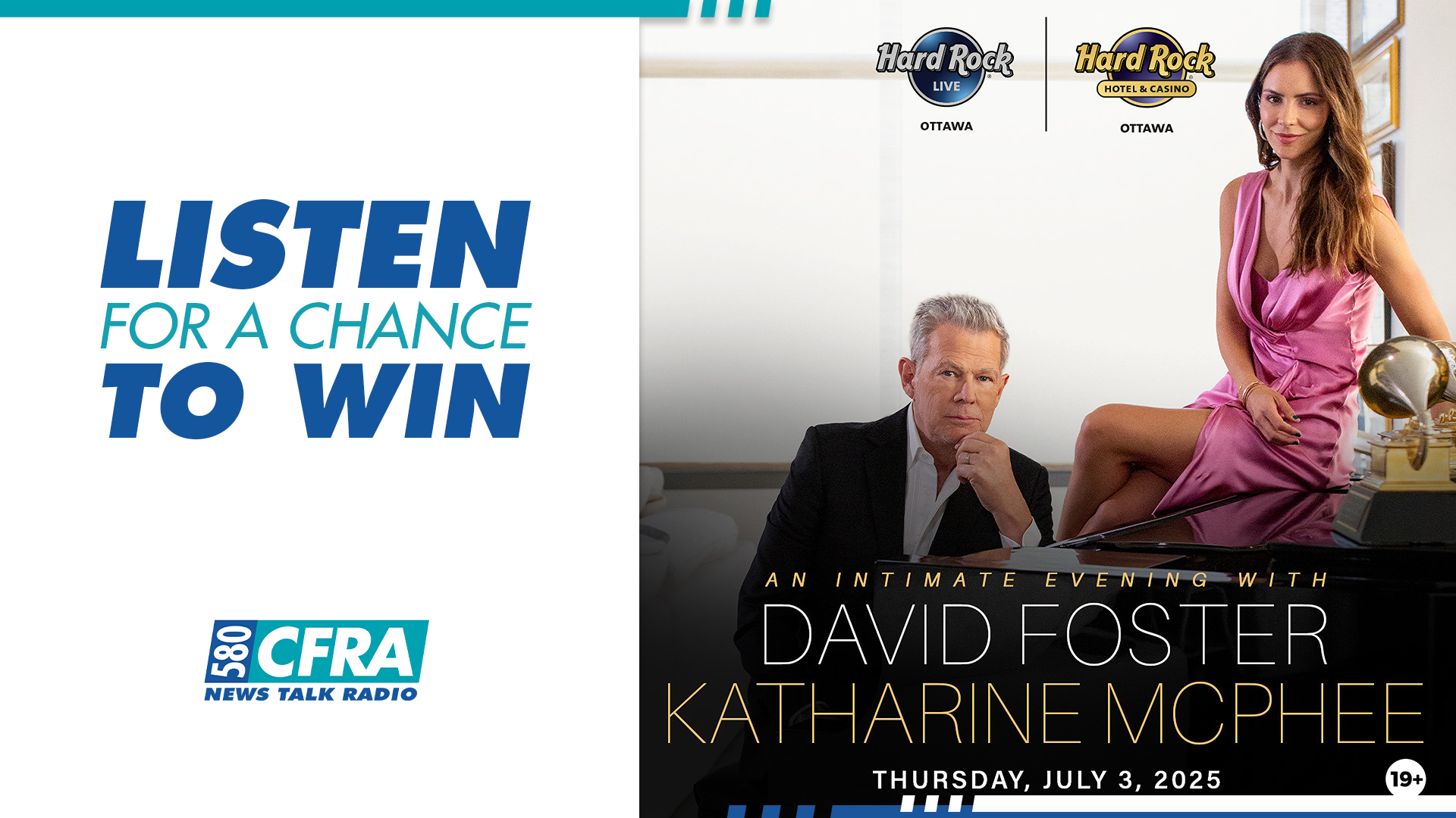 Win BTBO Tickets to the Hard Rock LIVE Ottawa Grand Opening ft. David Foster & Katharine McPhee!