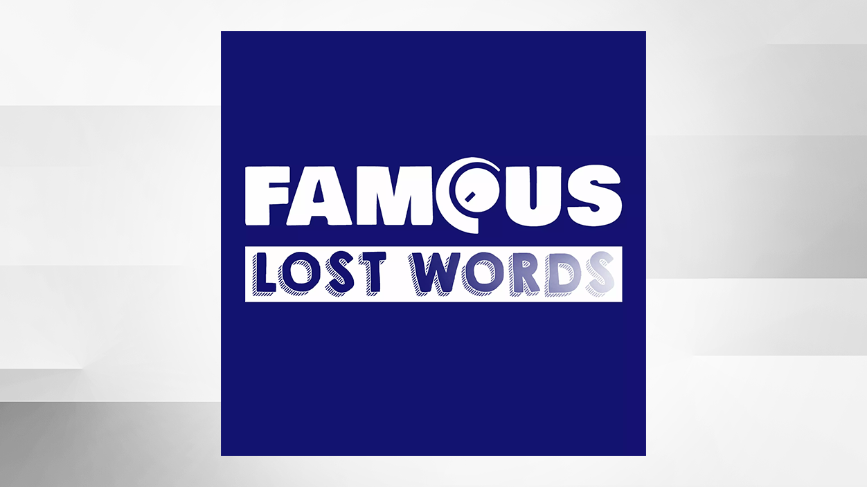 Famous Lost Words